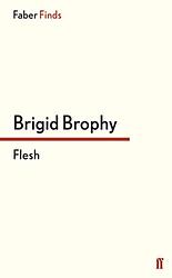 Flesh by Brigid Brophy - The 4638th greatest book of all time